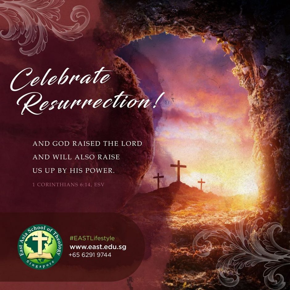 Celebrate Resurrection! : East Asia School of Theology