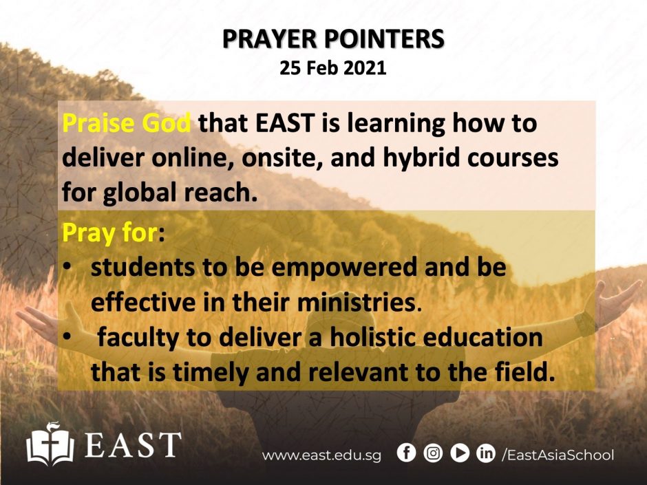 Prayer Pointers – 25 February 2021 : East Asia School of Theology