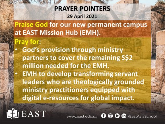 Prayer Pointers – 29 April 2021 : East Asia School of Theology