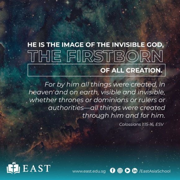 The Firstborn of All Creation : East Asia School of Theology