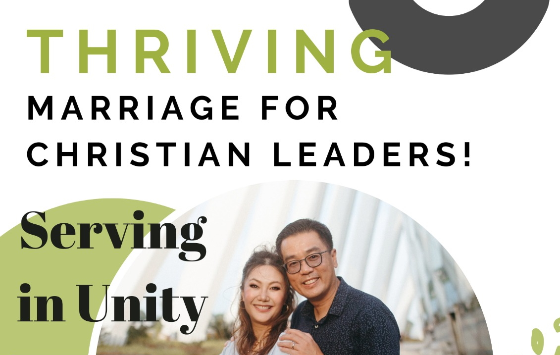 Workshop: Thriving Marriage for Christian Leaders : East Asia School of ... Workshop: Thriving Marriage for Christian Leaders : East Asia School of ...