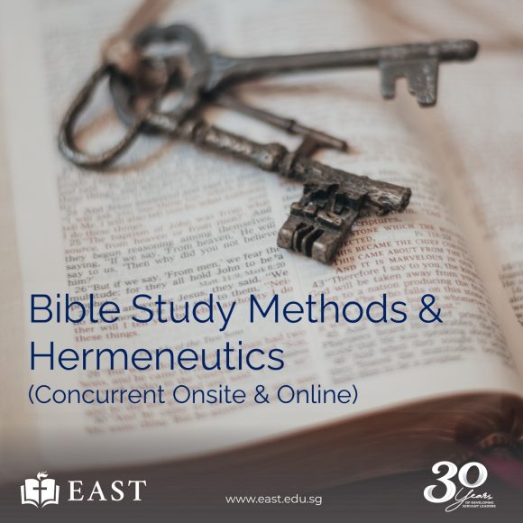 Bible Study Methods & Hermeneutics – Concurrent Onsite & Online Day ...