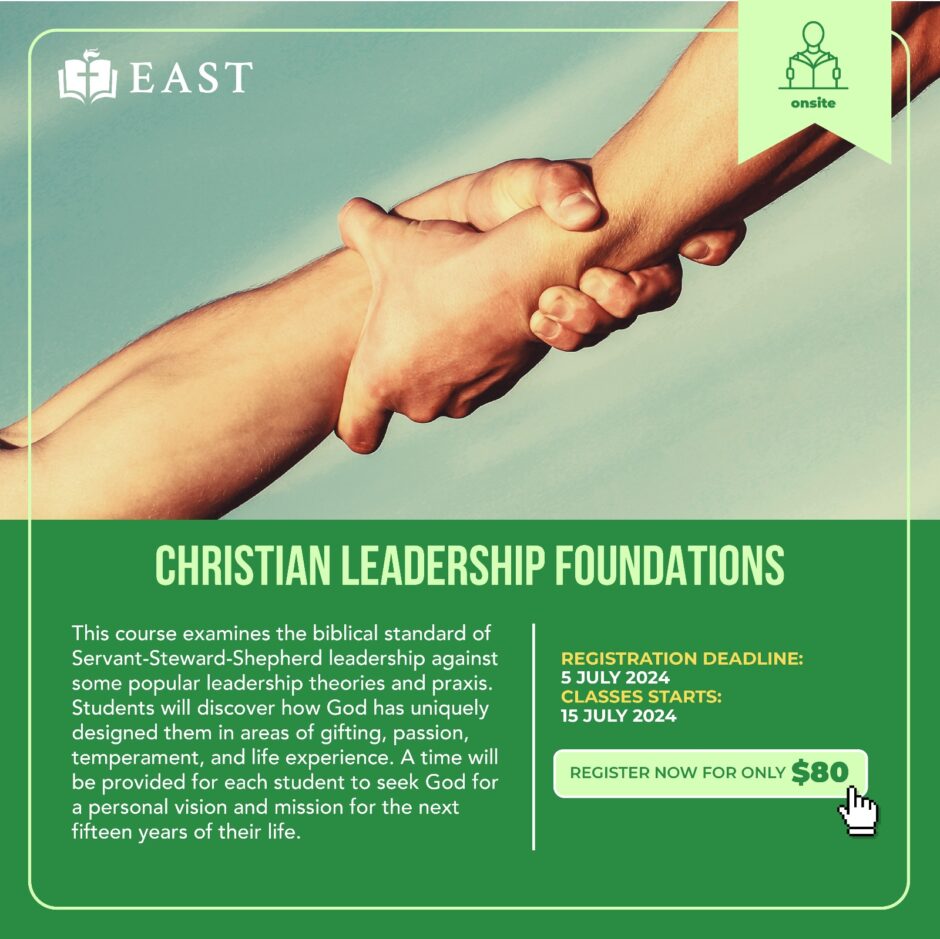 Christian Leadership Foundations (Onsite) – Day Course : East Asia ...