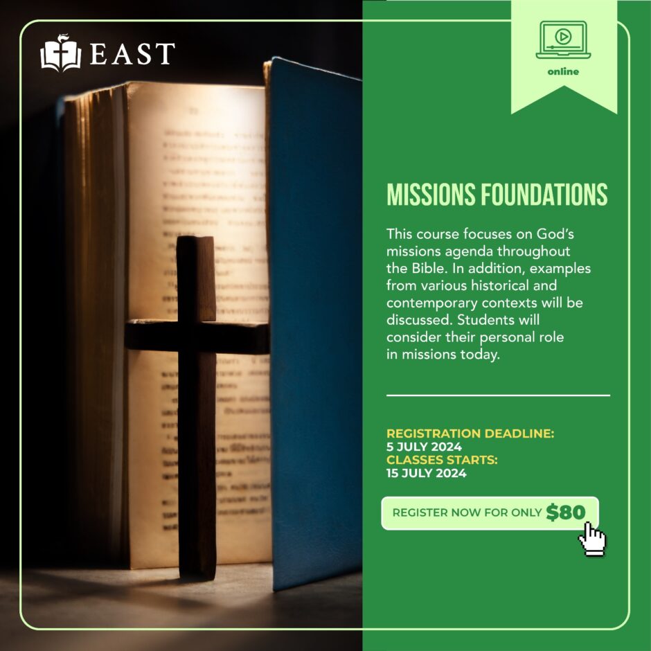 Missions Foundations (Online) – Day Course : East Asia School of Theology