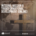 Integral Mission & Transformational Development (Online) – Evening ...